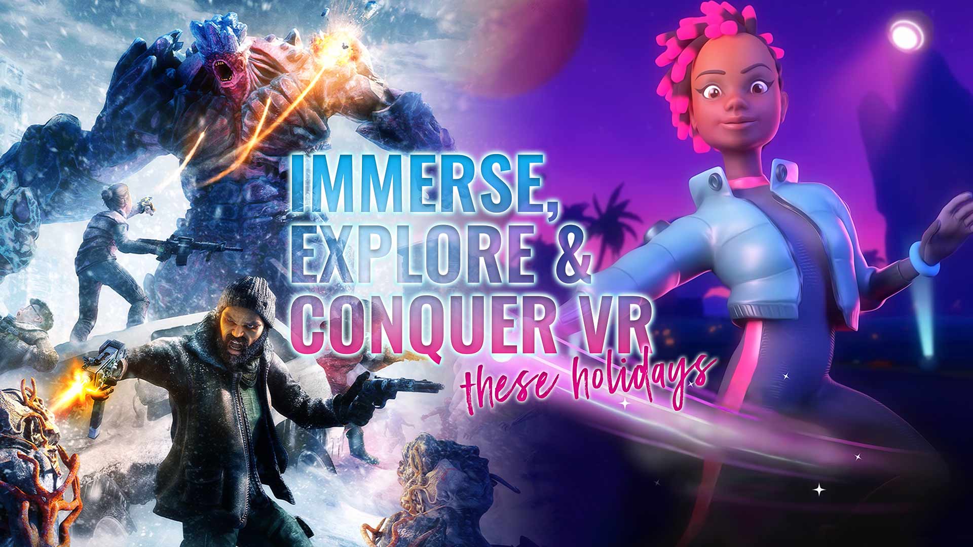 September Holidays: Immerse, Explore, Conquer - Virtual Reality ...